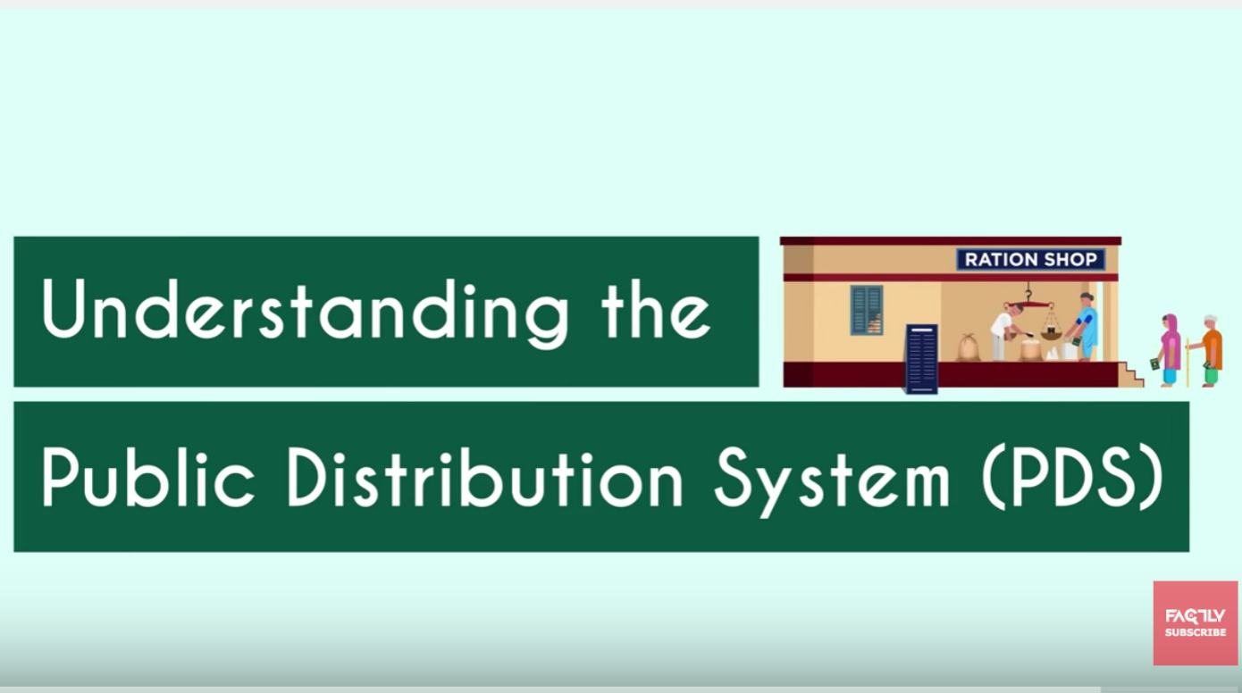 Understanding the Public Distribution System (PDS)