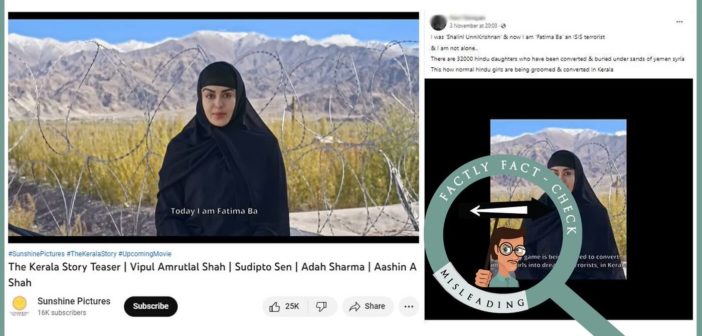 Teaser of ‘The Kerala Story’ movie shared as real - FACTLY