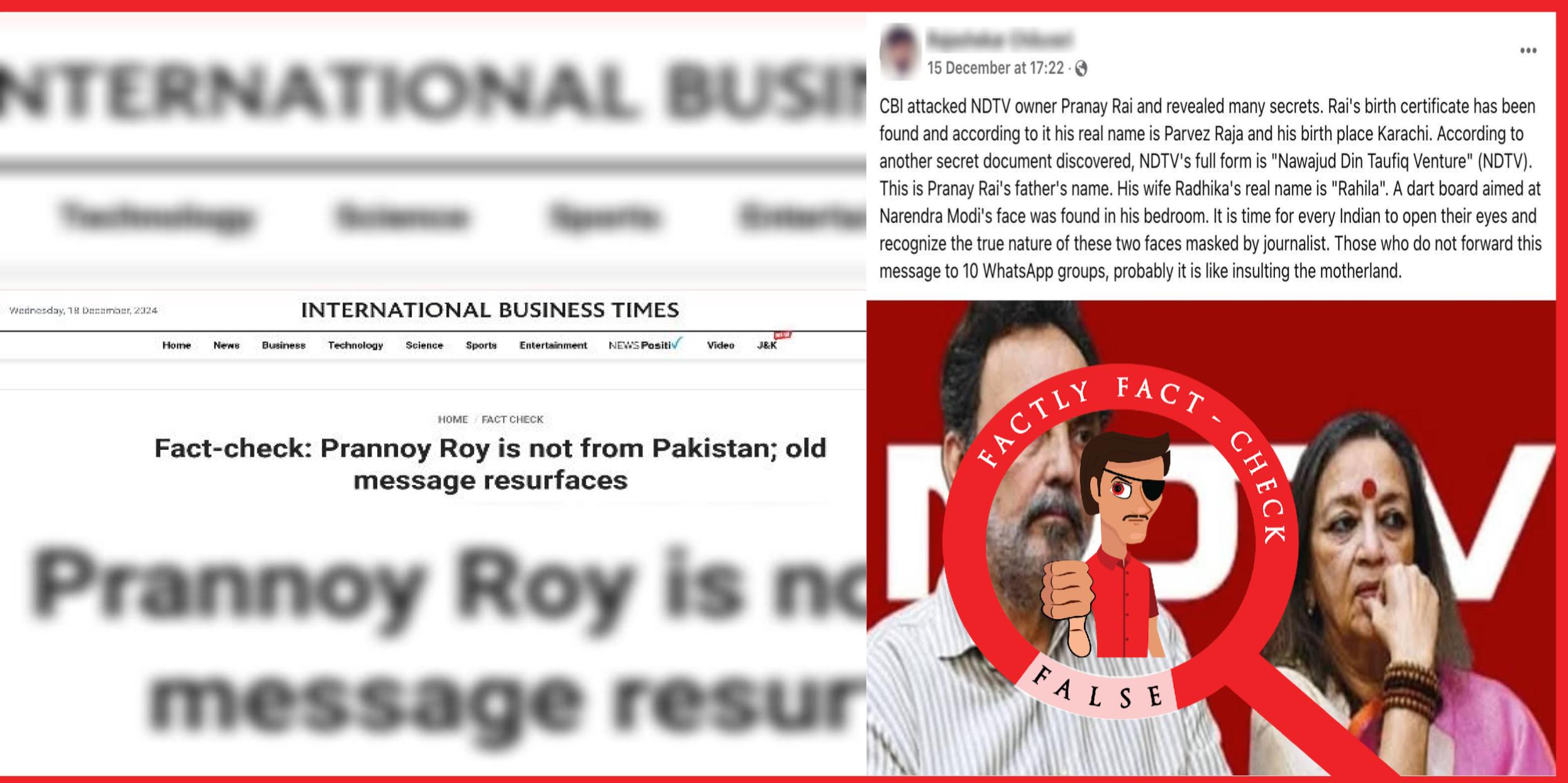 Posts claiming to disclose details from the 2017 CBI raid on former NDTV promoter Prannoy Roy ...